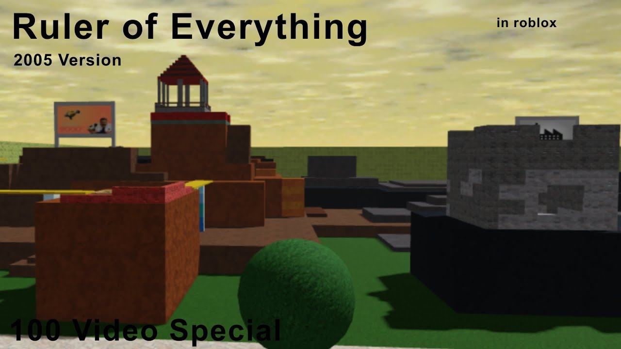 Ruler of Everything, but in roblox (100 video special) - YouTube