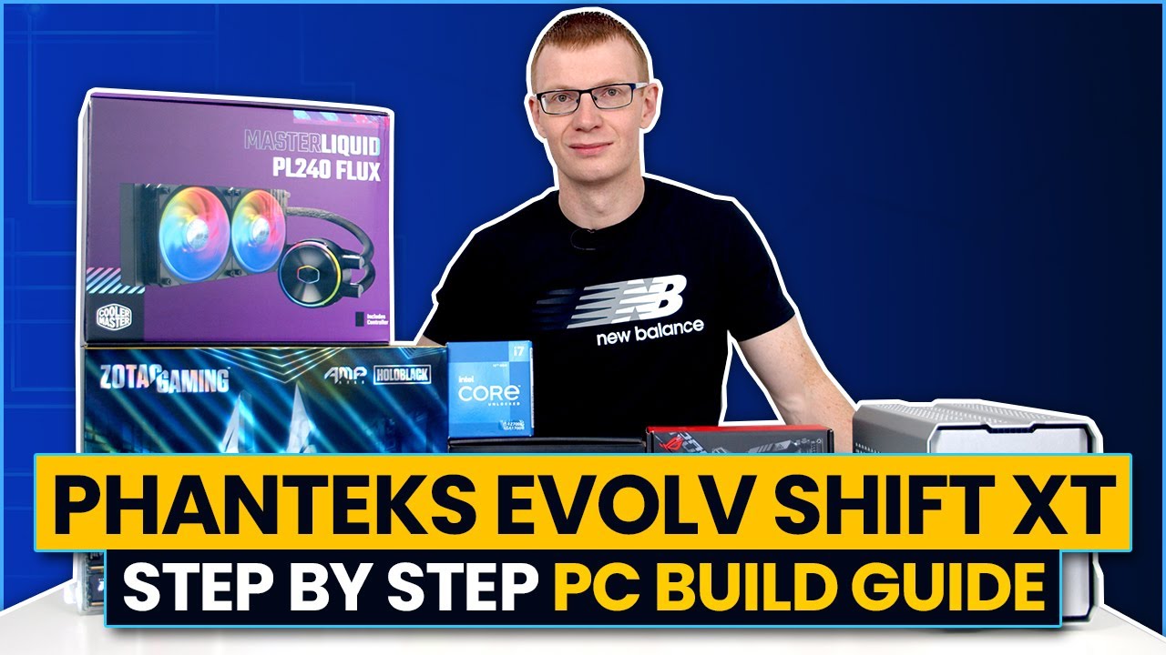 Phanteks Evolv Shift XT Build - Step by Step Guide - YouTube