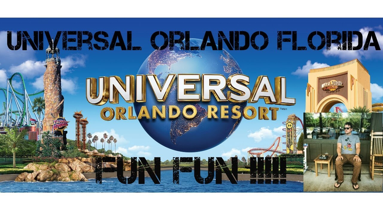 Universal Orlando Florida, FUN FUN!!!! - YouTube