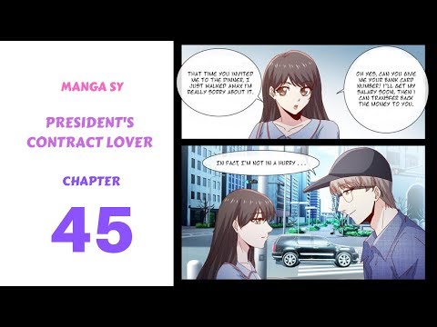President's Contract Lover Chapter 45-I Don't Like To Wait For Other