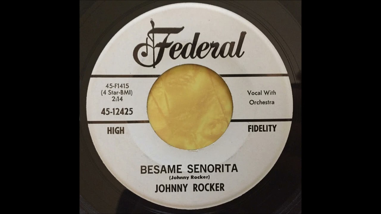 Johnny Rocker - Besame Senorita - YouTube
