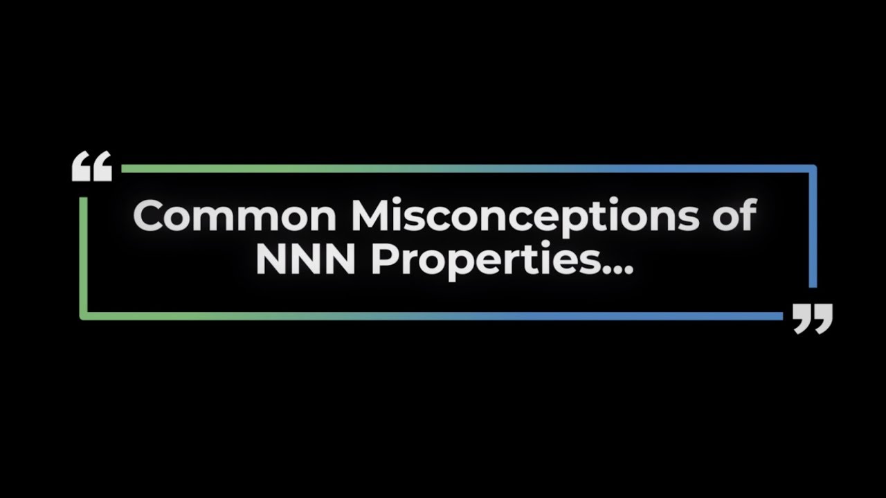 Common Misconceptions of NNN Properties - YouTube