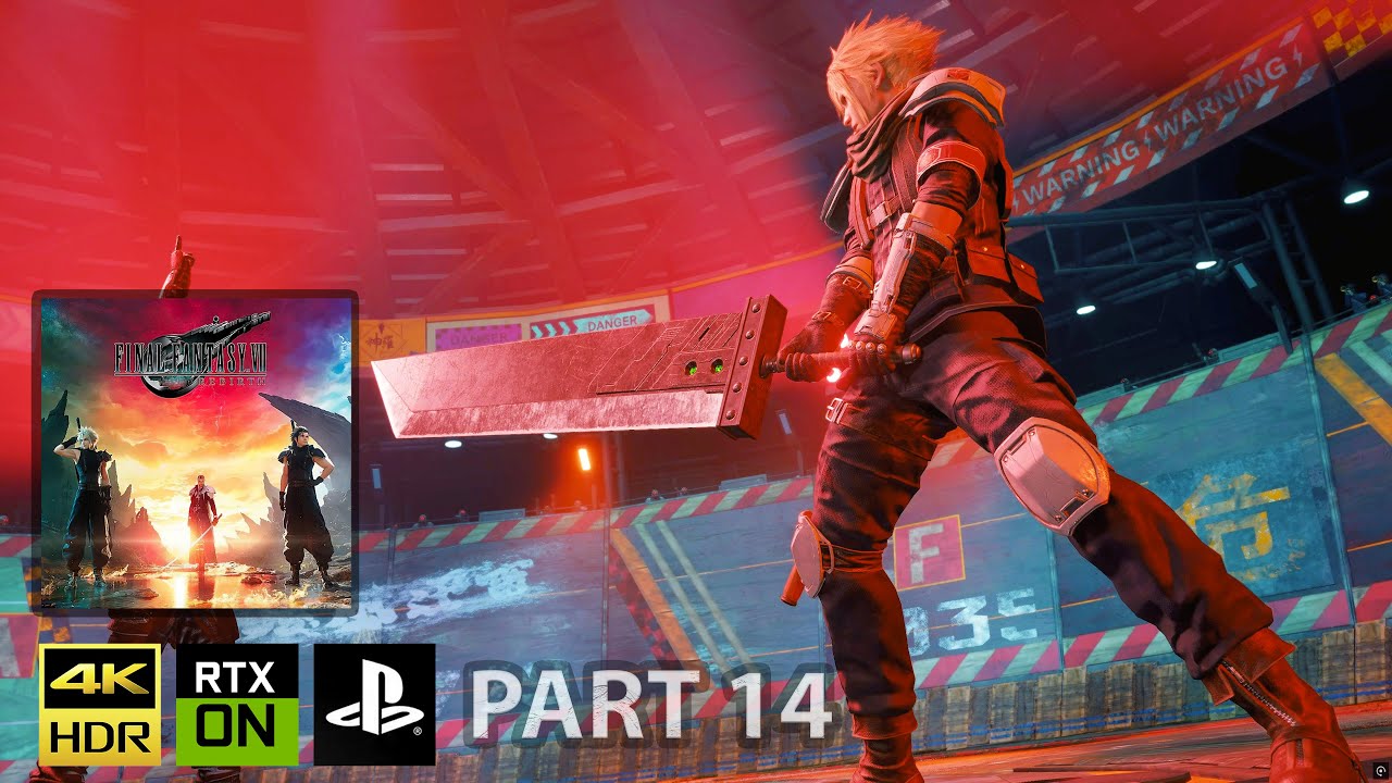 Final Fantasy 7 Rebirth PART 14 : Chapter 4: EP 6 END , 4K NVIDIA RTX ...