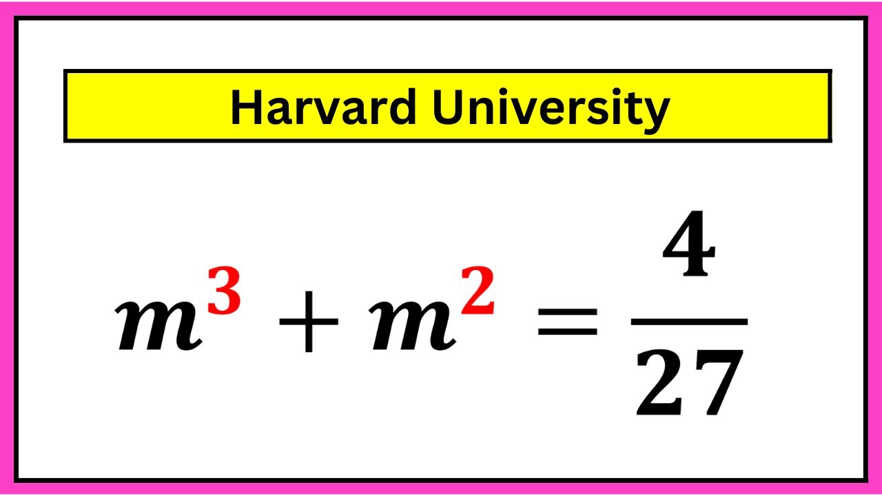 Harvard University | Math Olympiad Algebra Problem | Nice Solution ...