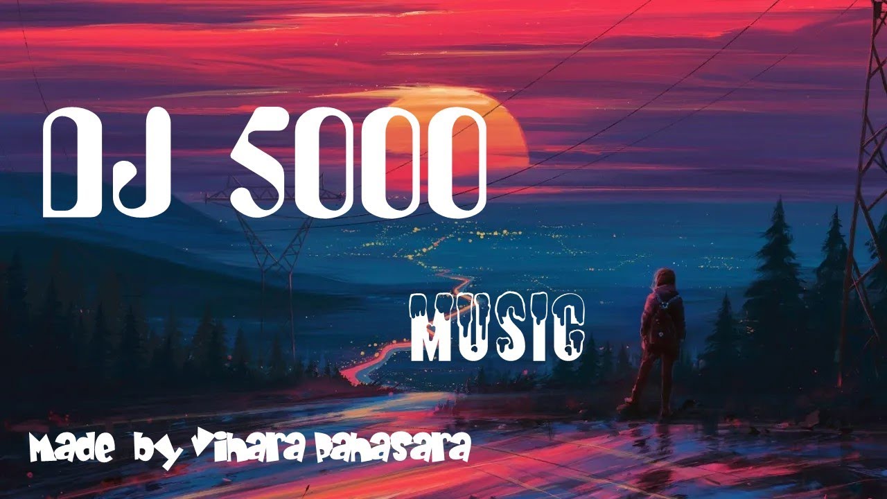 DJ 5000 music 🎵 | Vihara Pahasara - YouTube