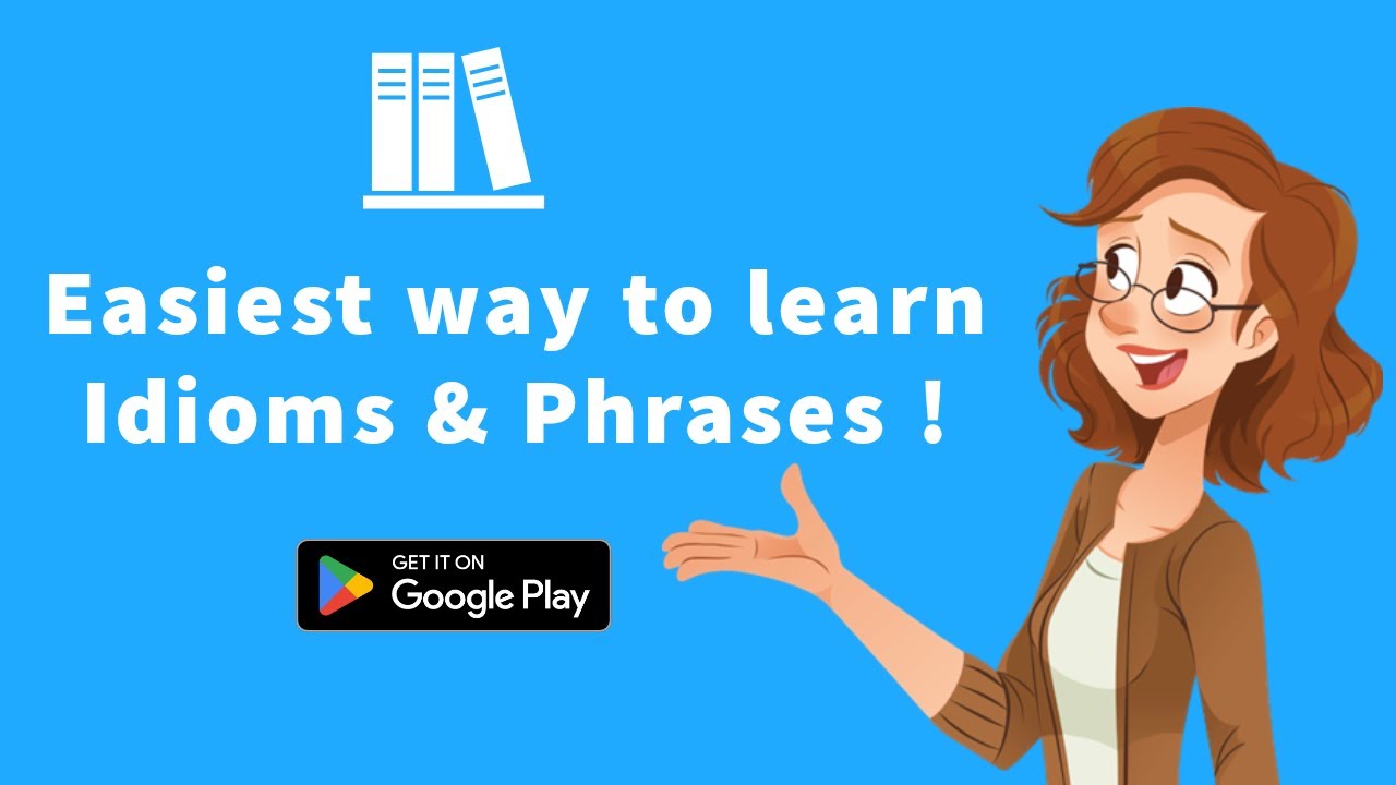 English Idioms and Phrases | Digital Learning Apps - YouTube
