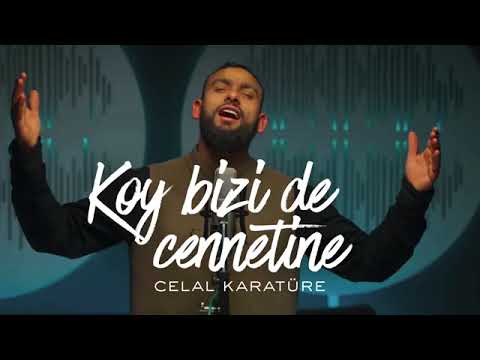 Celal Karatüre - Koy Bizi De Cennetine ( 2026 ) Yeni 