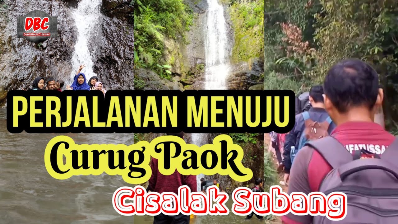 Curug Paok Cisalak Subang Jawa Barat - YouTube