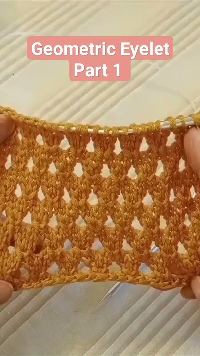 Geometric Eyelet Part 1- Summer Knit Pattern #knitting - YouTube