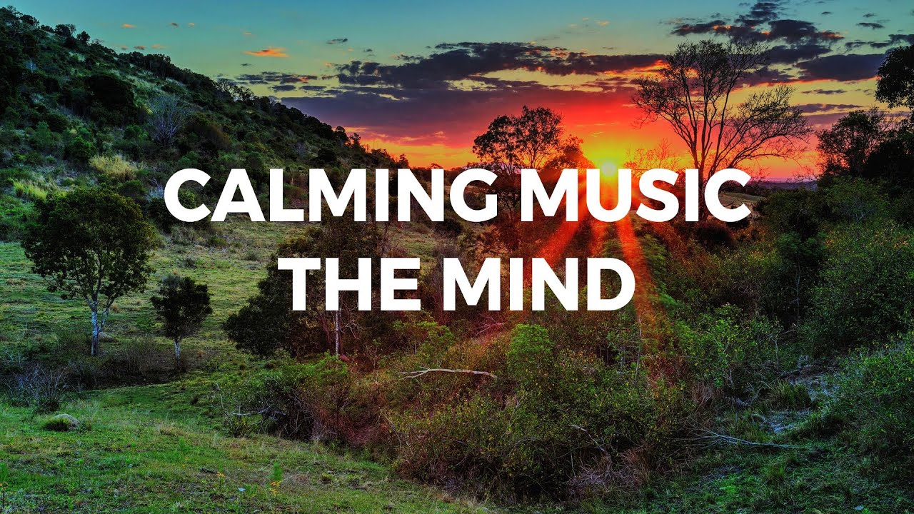 432 Hz Calming & Healing Music for The Mind, Body & Soul - Uplifting ...