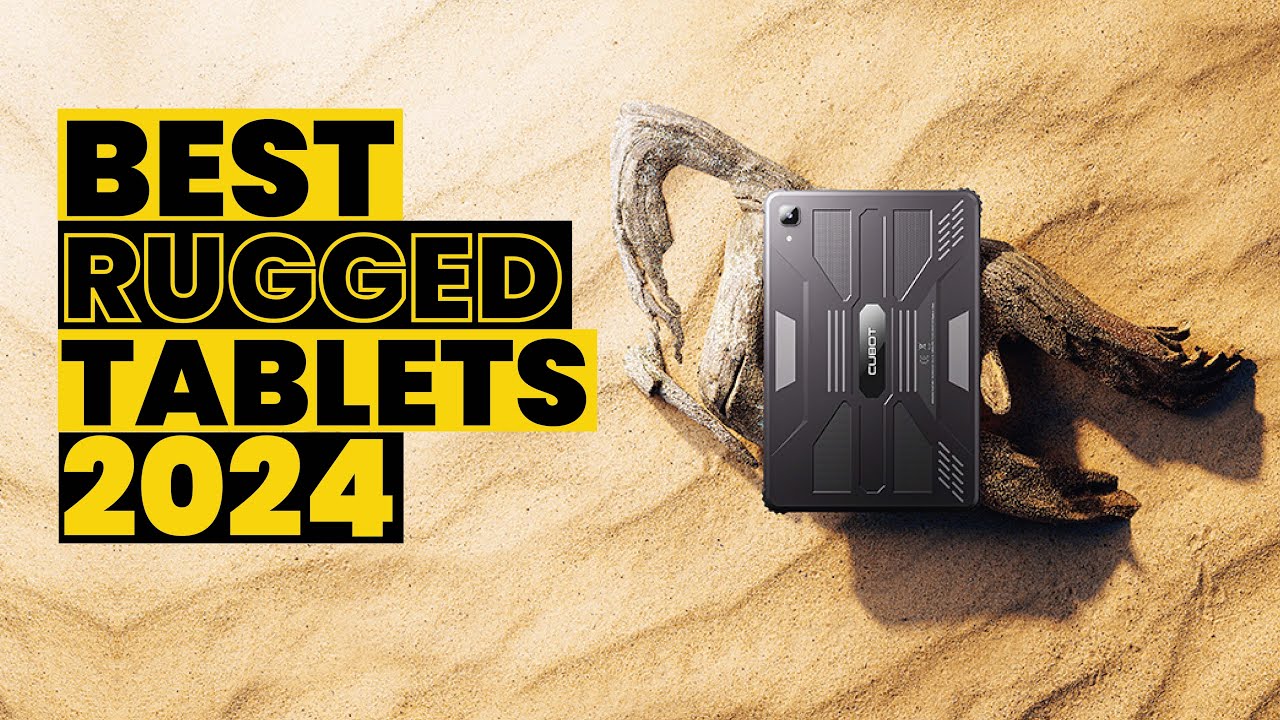 Best 5 Rugged Tablets | Best Android Rugged Tablets - YouTube