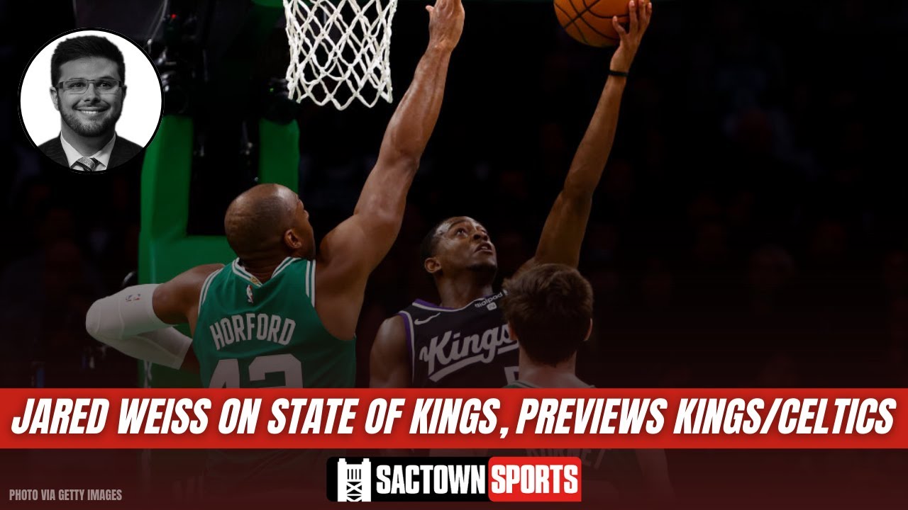 Jared Weiss's perspective on state of the Sacramento Kings, preview of ...