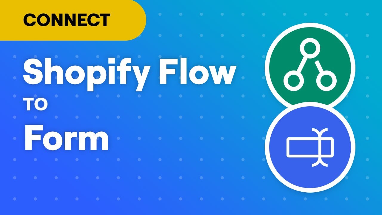 Connect Shopify Flow to Form by MESA - YouTube