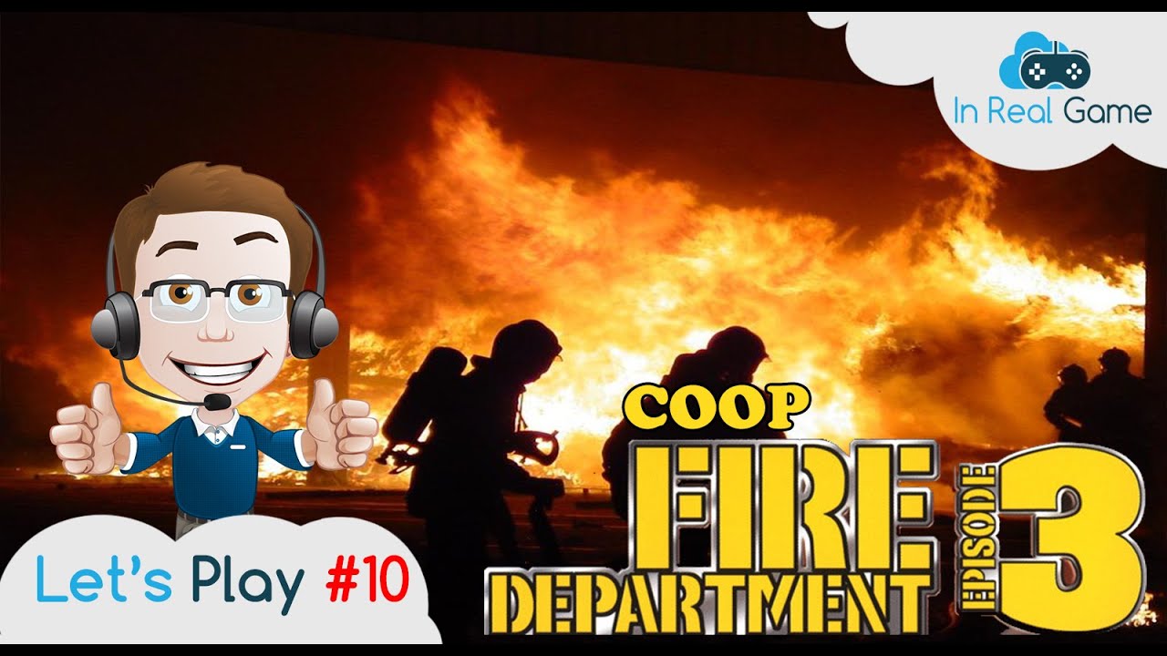 FIRE DEPARTMENT 3 [FR] Let's Play #10 AÉROPORT EN FEU ! - YouTube