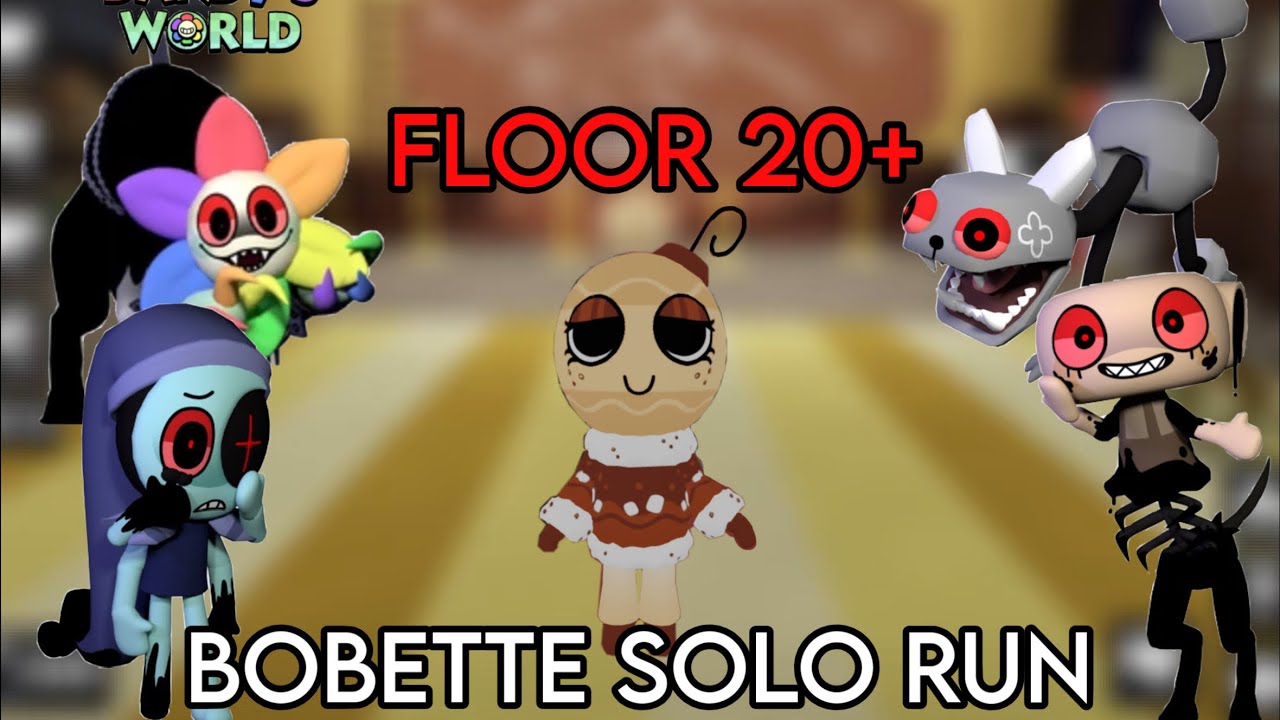 ||BOBETTE SOLO RUN on dandy’s world!!*+*(FLOOR 20+)|| - YouTube