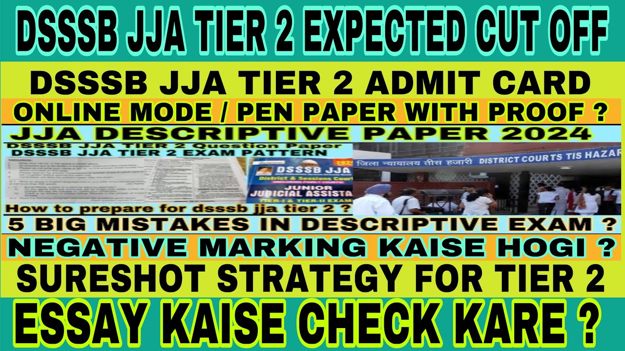 Dsssb jja tier 2 expected cut off 2024 | jja descriptive paper | jja ...