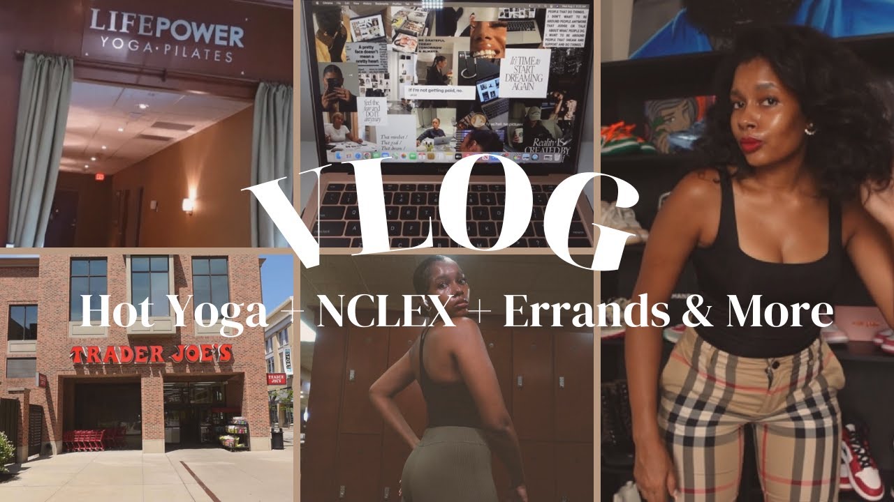 MY FIRST VIDEO! VLOG: Hot Yoga + NCLEX Studying + Trader Joe's FAIL & More | Dani Rose Vlog ...