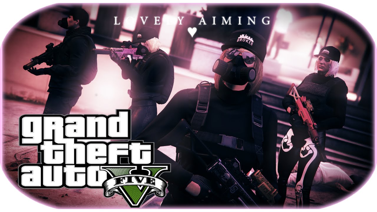 GTA 5 Online ♥ LOVELY AIMING - YouTube