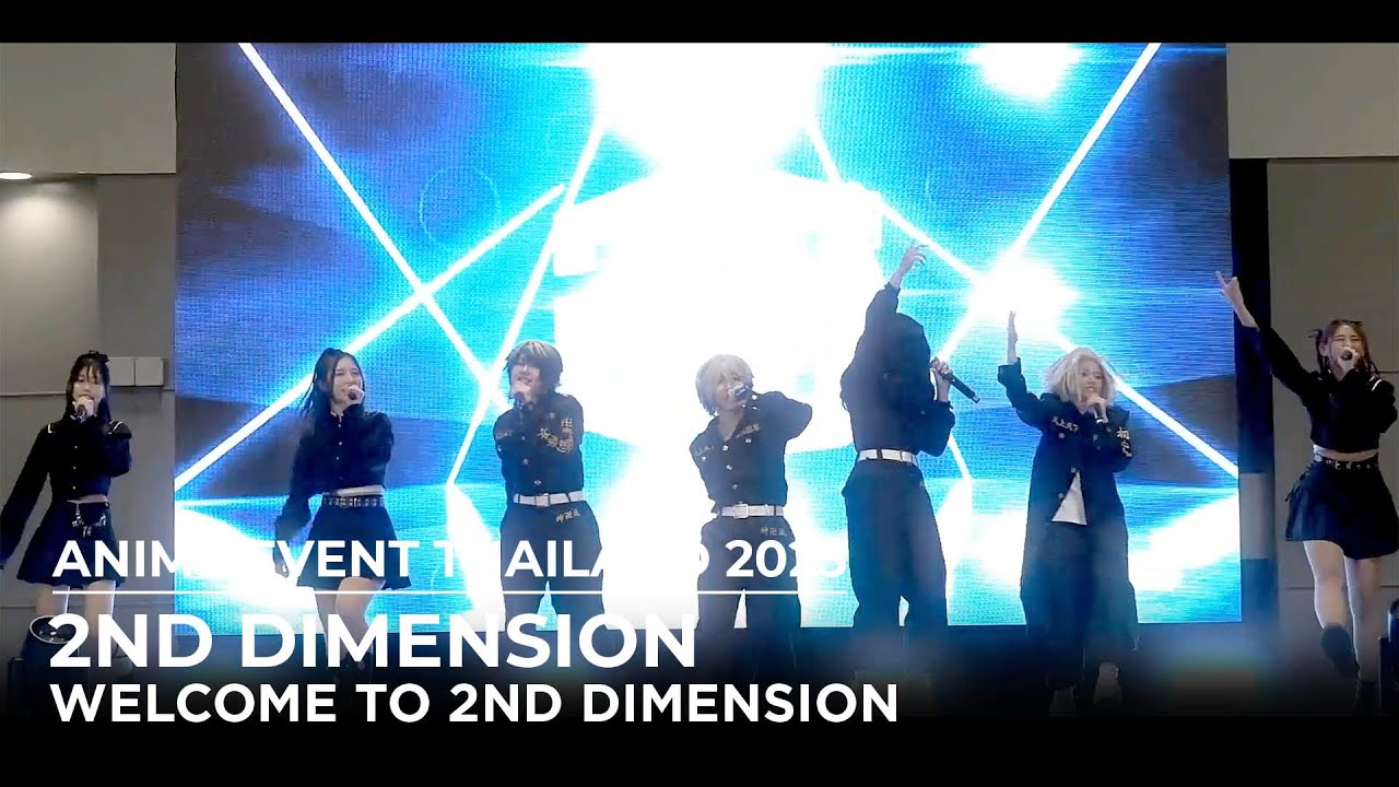2nd Dimension - Welcome to 2nd Dimension at ANIME EVENT THAILAND 2025 ...