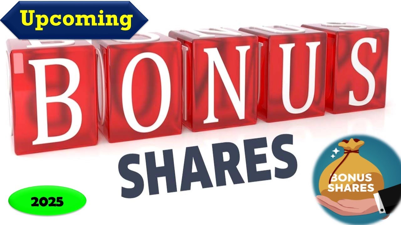 Bonus Shares 2025: List of Upcoming Bonus Stocks in India - YouTube