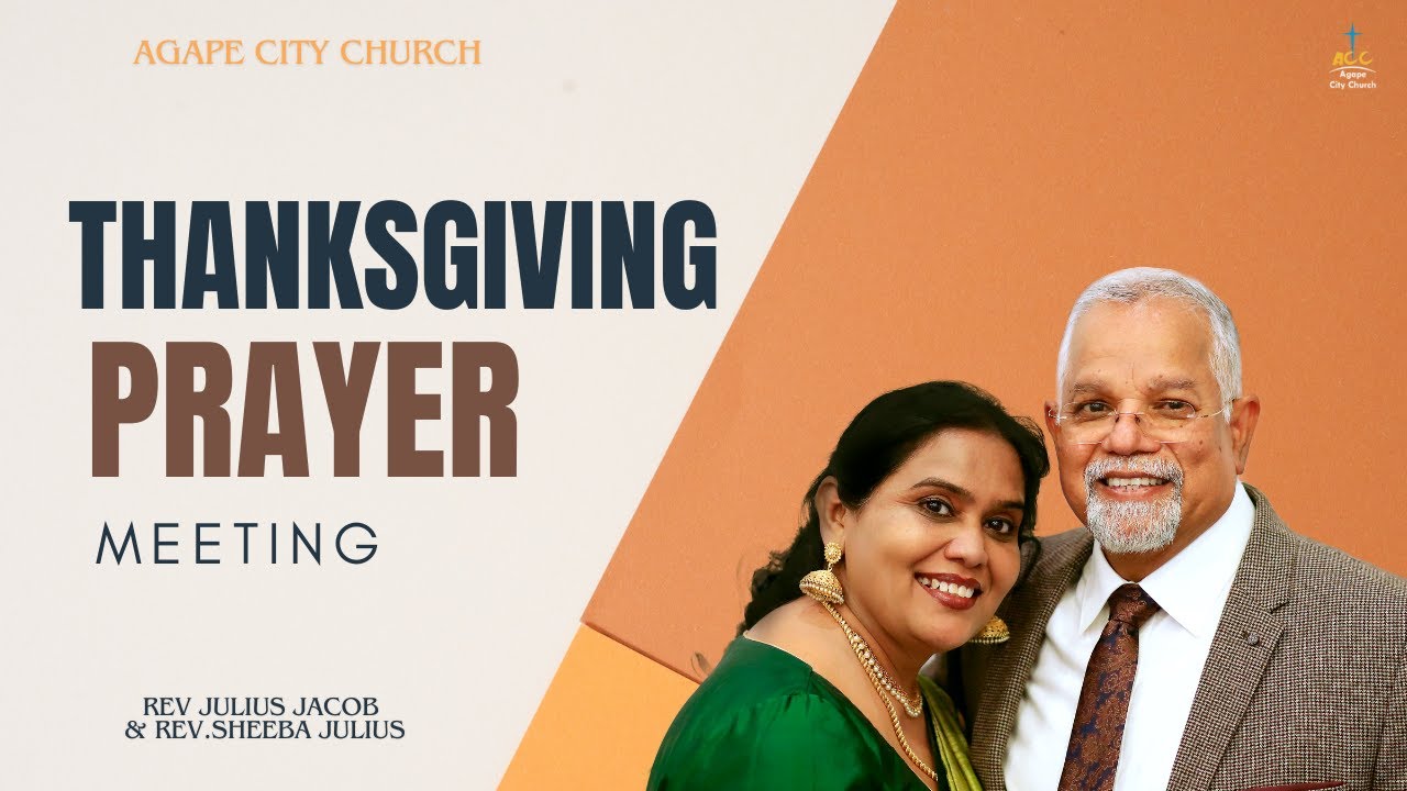 🔴LIVE | AGAPE CITY CHURCH | Thanksgiving Service -27-12-2024 - YouTube