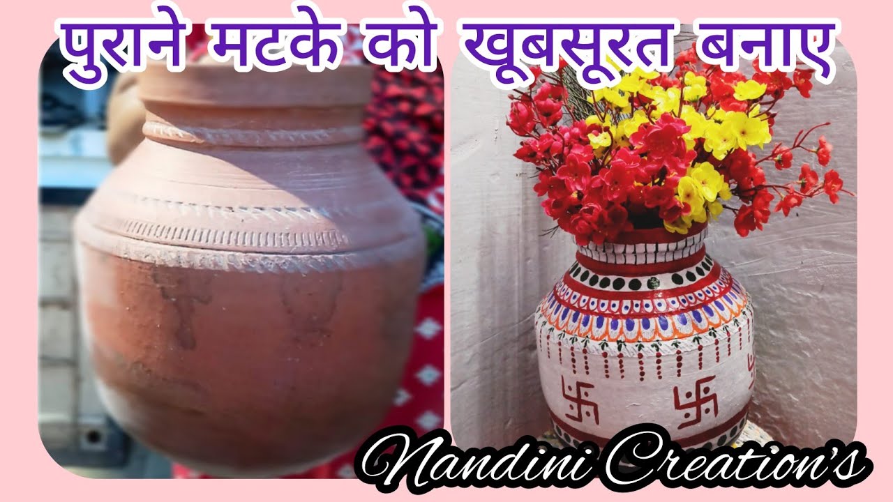 Amazing Home Decor Idea using Old Matka (clay pot) |Give your house a ...