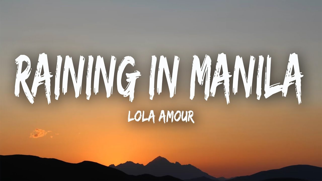 Lola Amour - Raining in Manila (Lyrics) | cassö, RAYE, D-Block Europe ...