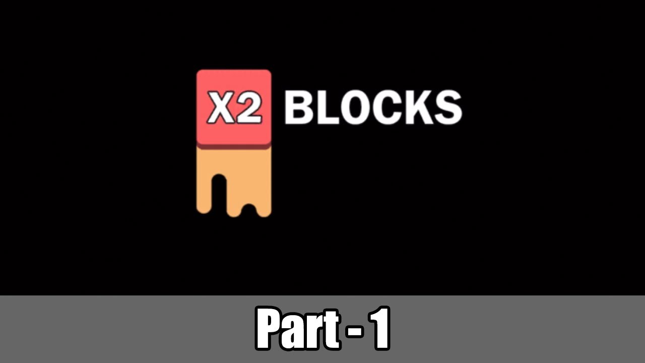 X2 Blocks || Inspired Square FZE || Part 1 - YouTube