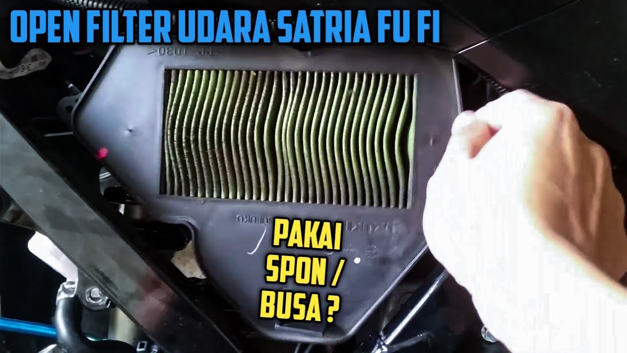 21# Cara Mudah Open Filter Udara / Saringan Hawa - Di Motor Satria Fu ...