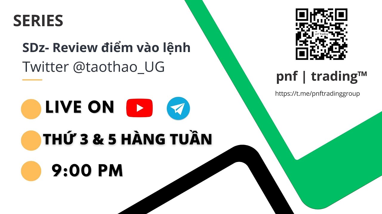 Live 05 Review điểm vào lệnh theo SDz ngày 10 10 2023 | pnf Trading ...