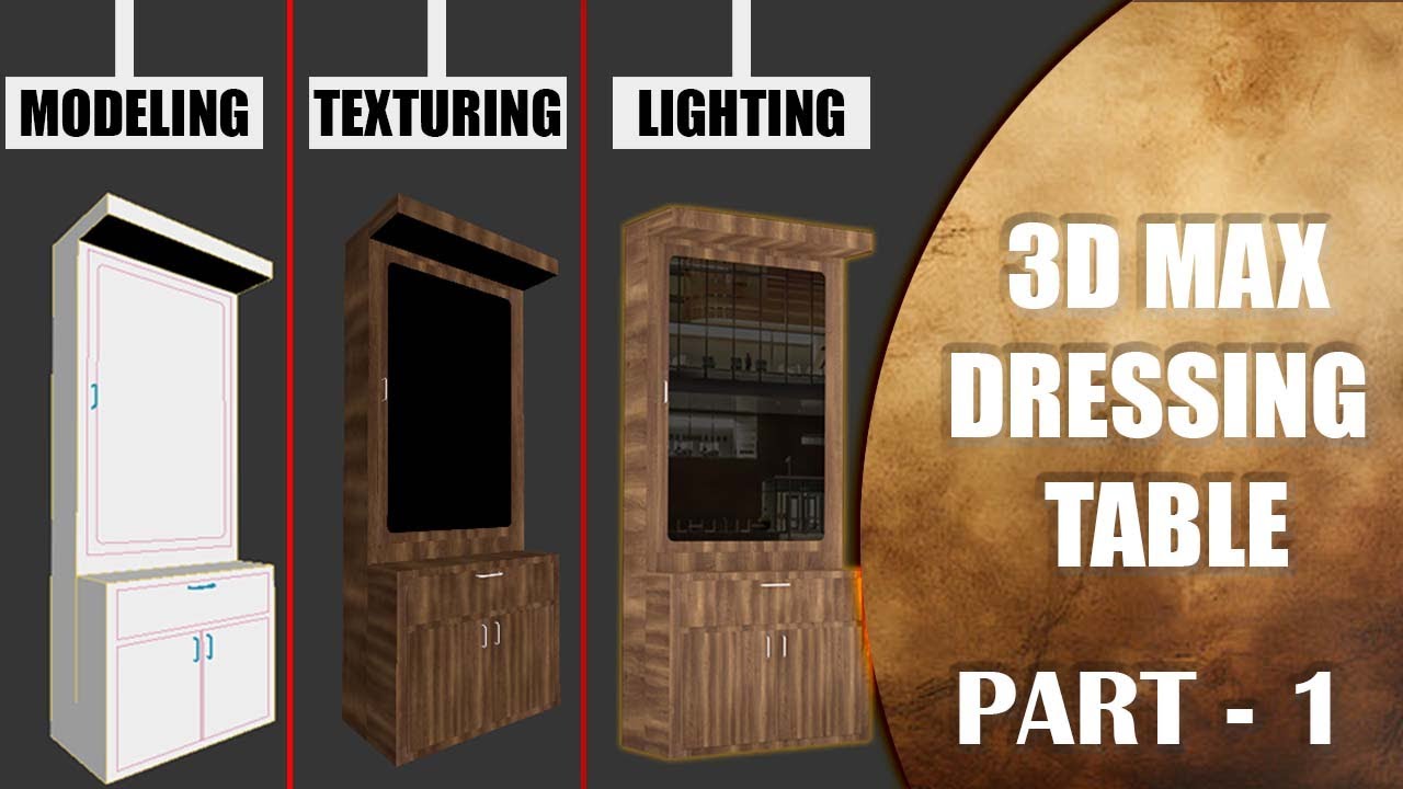 3DS MAX DRESSING TABLE MODELING, TEXTURING, LIGHTING PART-1 #3dsmax #vray #3dscreation - YouTube