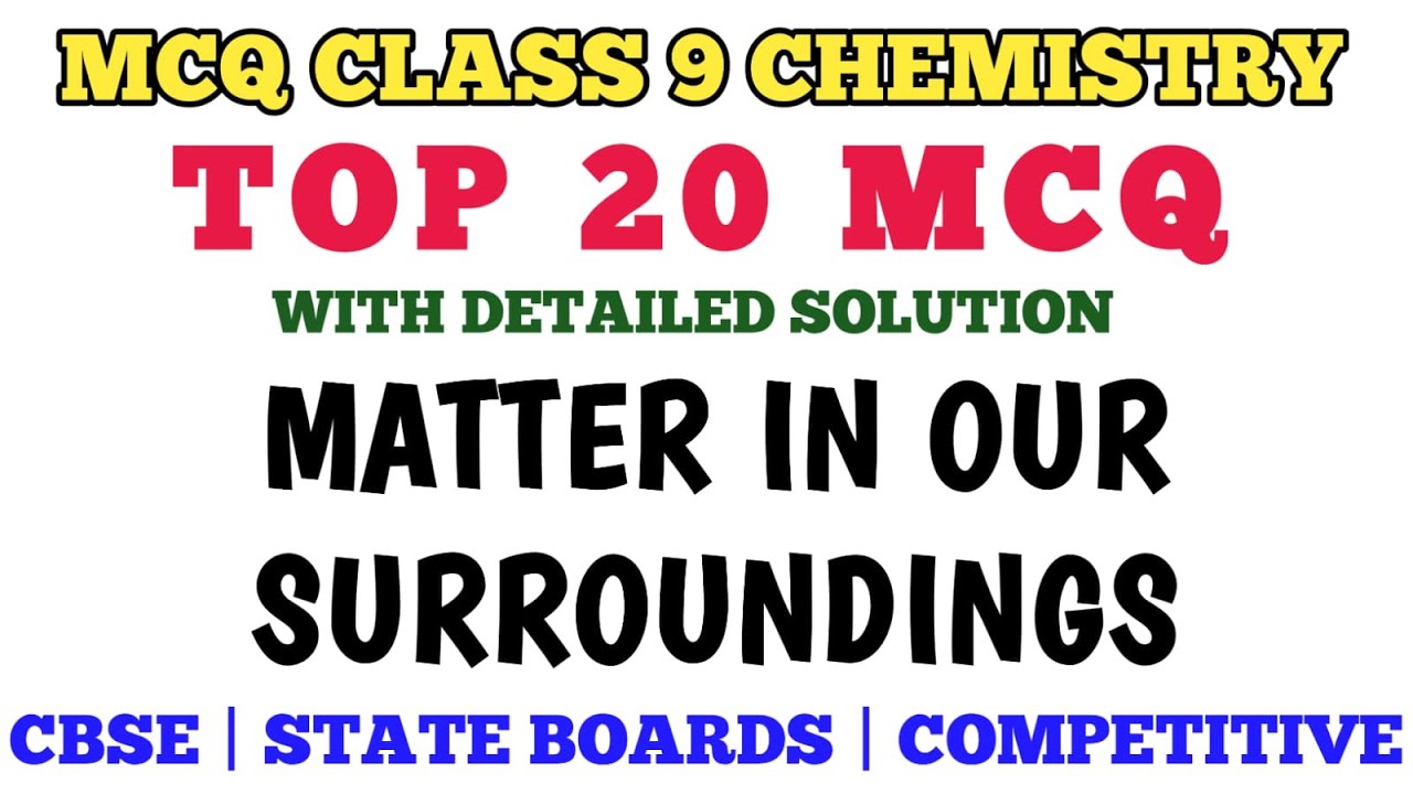 Class 9 Chemistry MCQs - Matter in our surroundings - YouTube