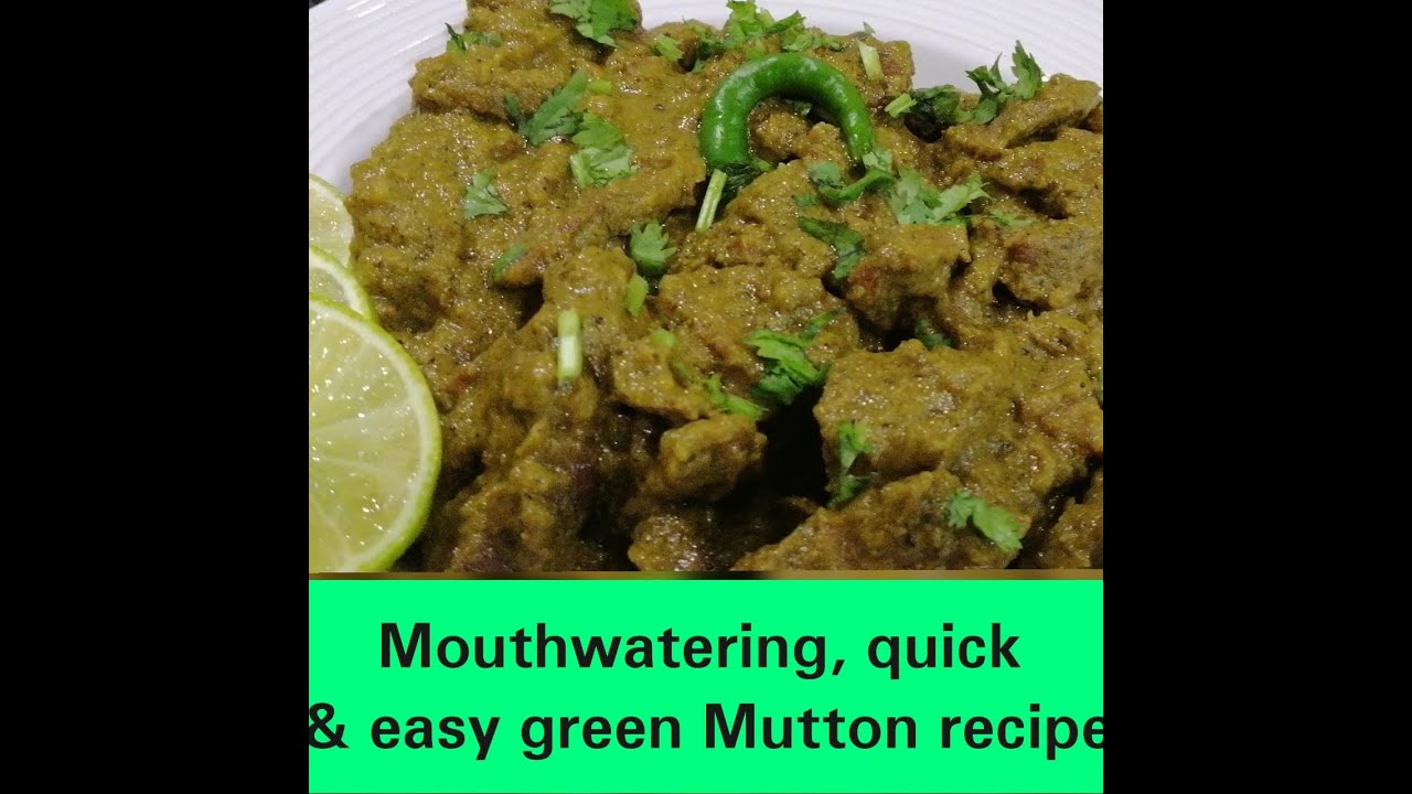 GREEN MUTTON/HARIYALI MUTTON - YouTube