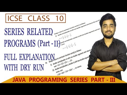 Series Java Programs(part -2)| Java programming series icse class 10 ...