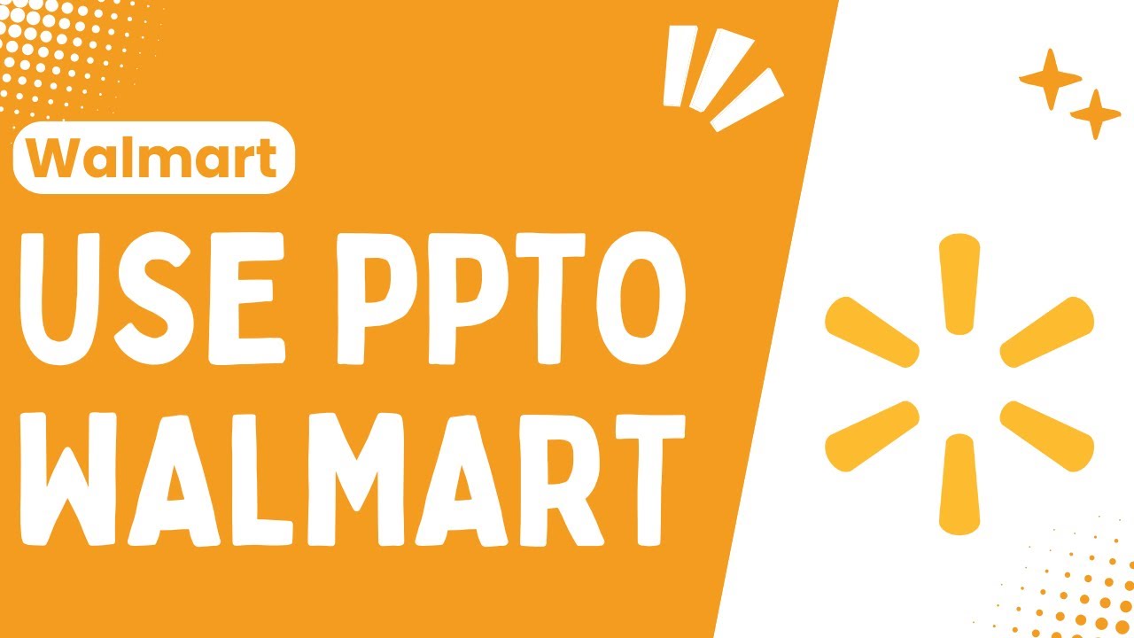 How to Use PPTO Walmart !! PPTO Walmart Tutorials For Beginner's !! PPTO Walmart - 2024 - YouTube