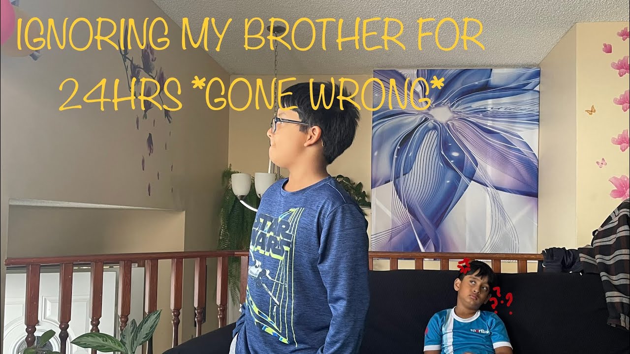 IGNORING MY BROTHER FOR 24HRS PRANK *GONE WRONG*| Jonah and Nathan ...