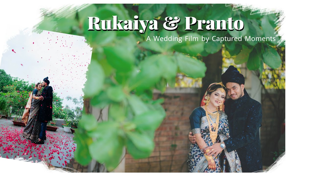 Rukaiya & Pranto | Bangladeshi Wedding Promo | Captured Moments - YouTube