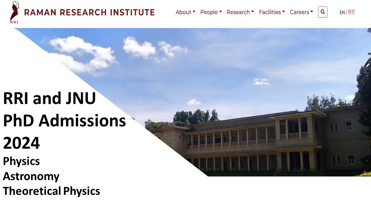 Raman Research Institute and JNU PhD admissions 2024 II Application out ...