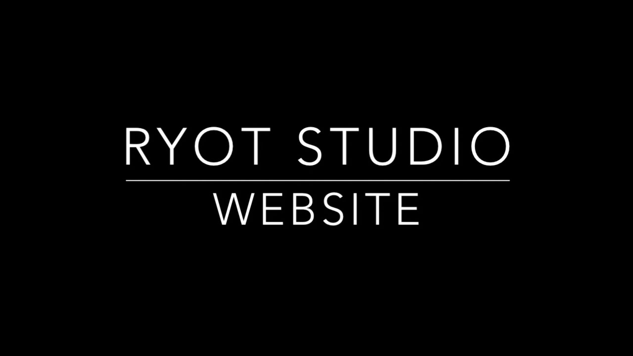 RYOT Studio Website - YouTube