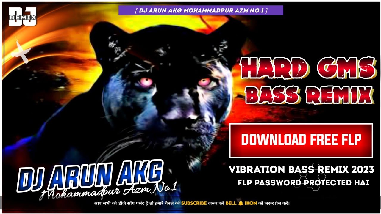 Hard GMS Bass Remix 2023 || Download Free Flp Project || Di Arin Akg || Vibration Bass Remix ...