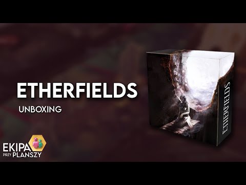 Etherfields od Awaken Realms - Unboxing! - YouTube