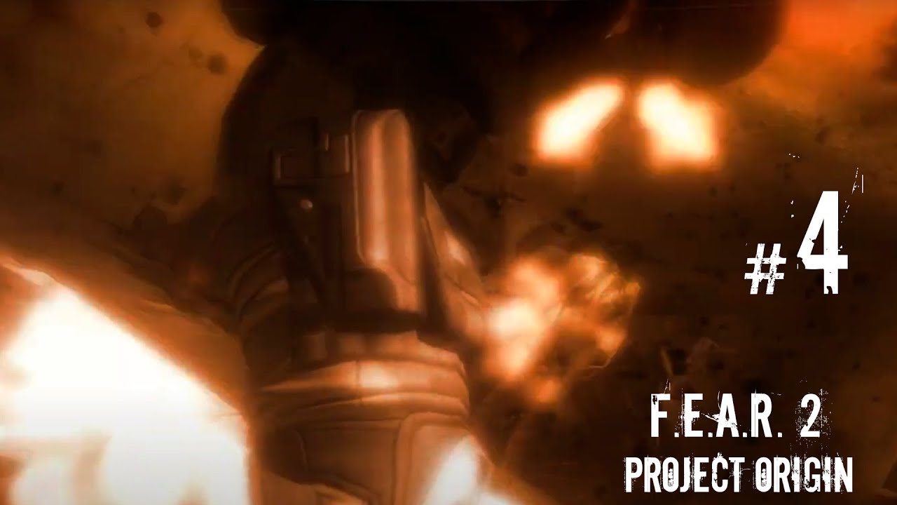 F.E.A.R. 2: Project Origin #4 - YouTube