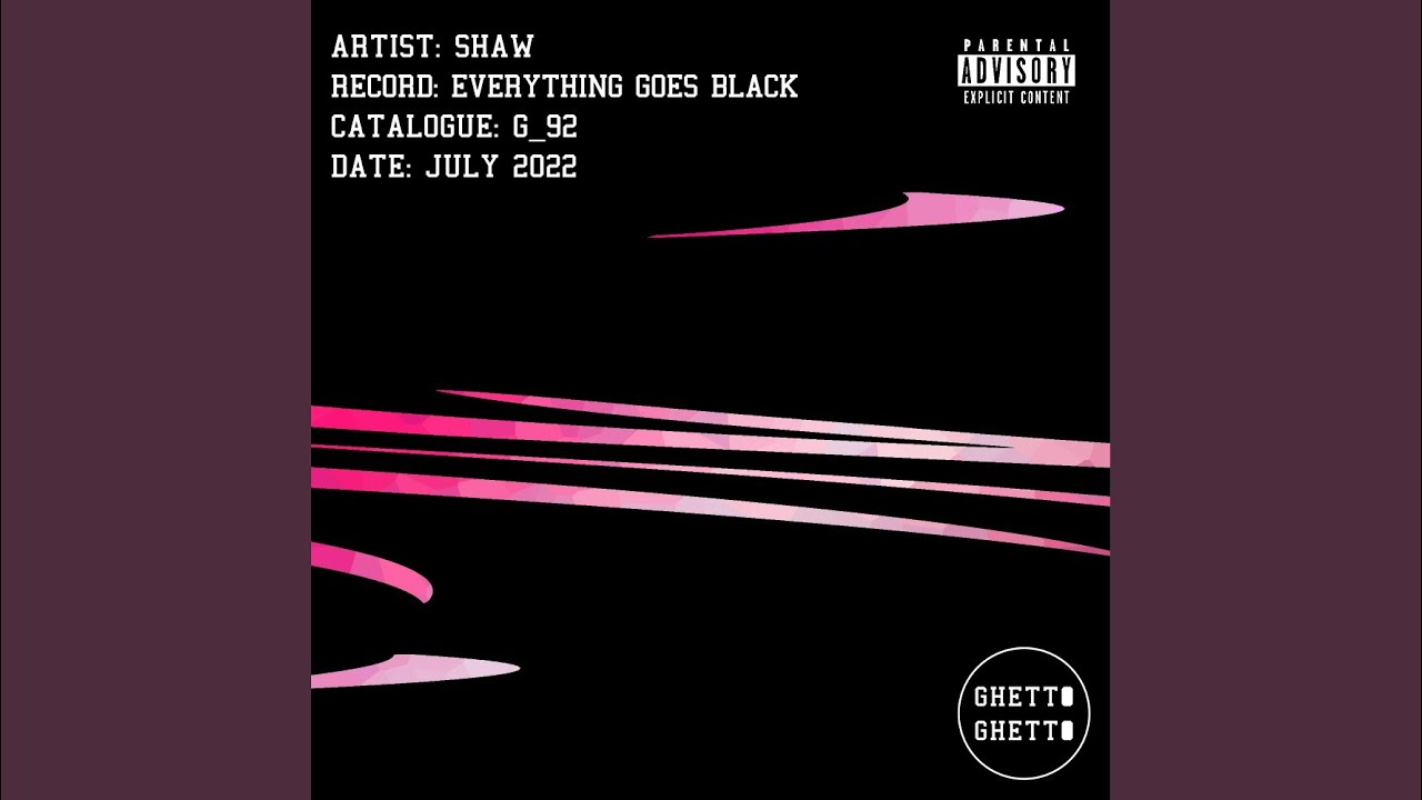 Everything Goes Black - YouTube