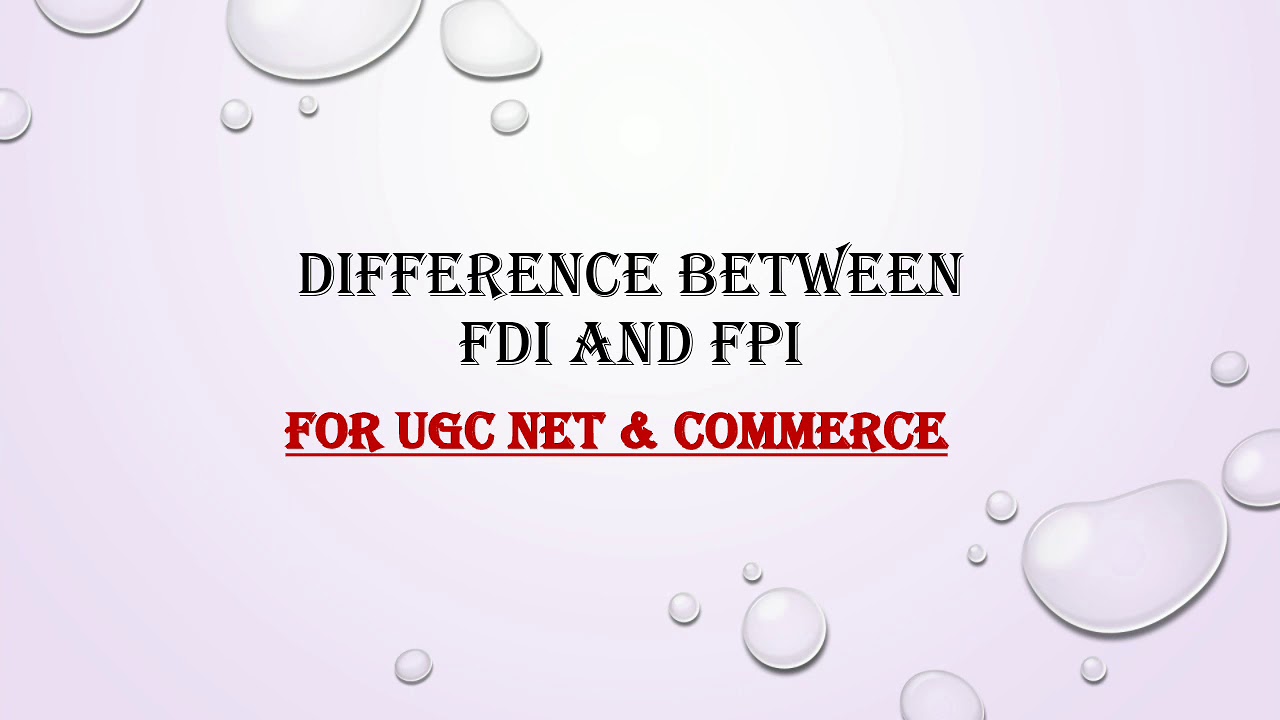 Difference Between FDI & FPI - YouTube