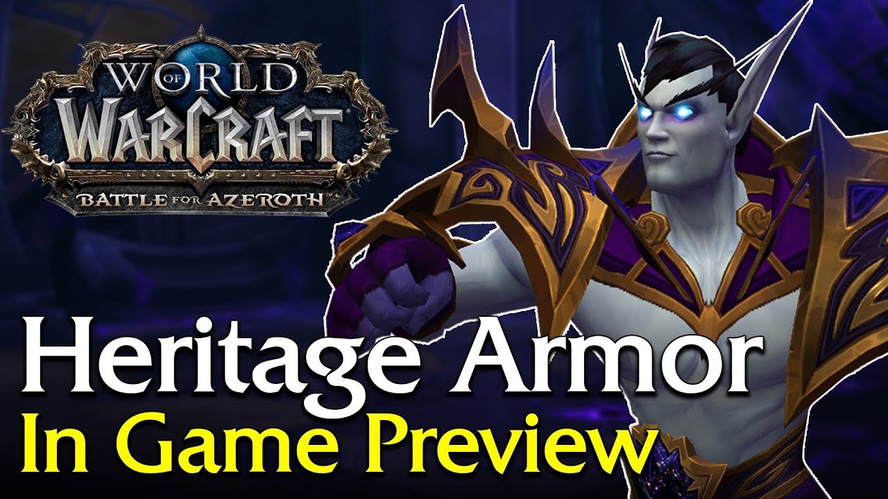 Allied Race Heritage Armor - In Game Preview! | World of Warcraft - YouTube