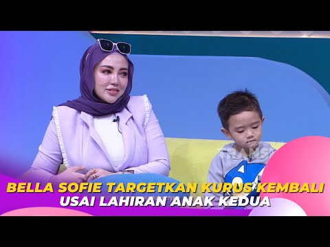 Bella Sofie Targetkan Kurus Kembali Usai Lahiran Anak Kedua | BROWNIS (10/3/23) P2