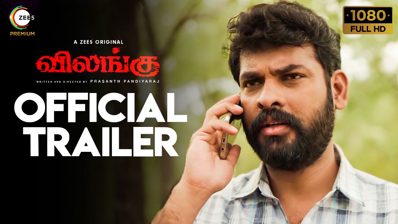 Vilangu Official Trailer | Vimal, Prasanth Pandiyaraj, Iniya | Review ...