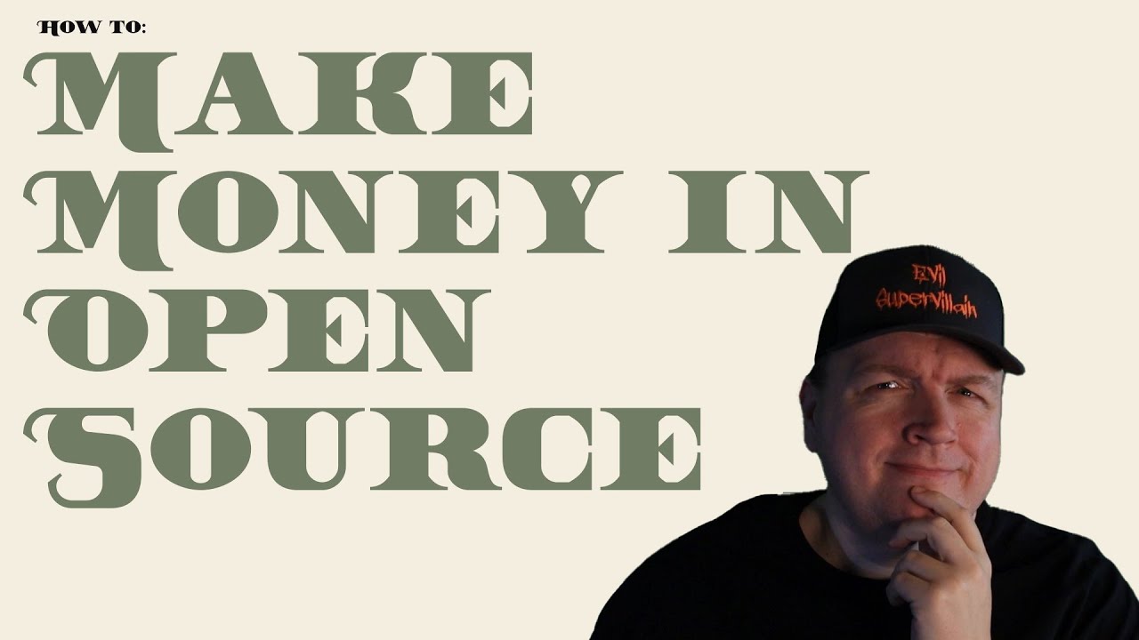How do people make money in open source? - YouTube