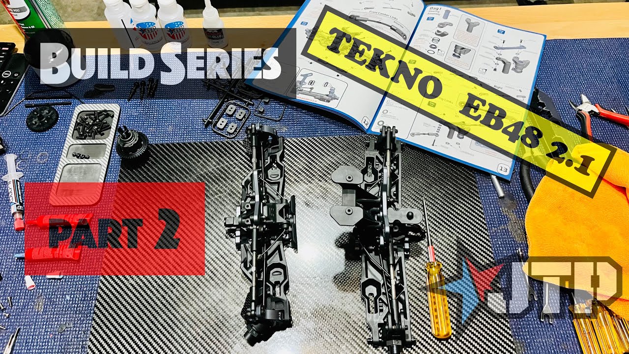 Tekno EB48 2.1 BUILD SERIES Part 2 with Jared Tebo - YouTube