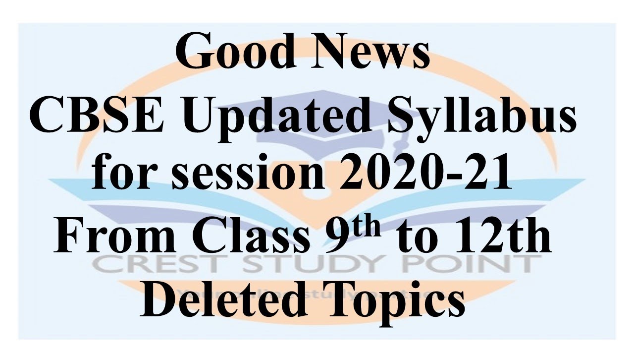 BREAKING NEWS 9th 12th Class Cbse Syllabus Change CBSE 2020 21 breaking-news-9th-12th-class-cbse-syllabus-change-cbse-2020-21